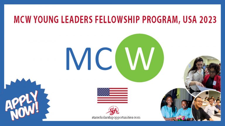 MCW Young Leaders Fellowship Program, USA 2023 | Fully Funded ...