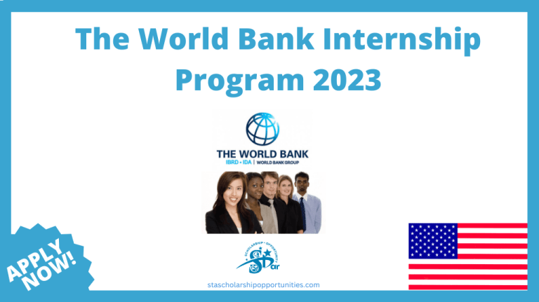 The World Bank Internship Program 2023 – Starscholarshipopportunities
