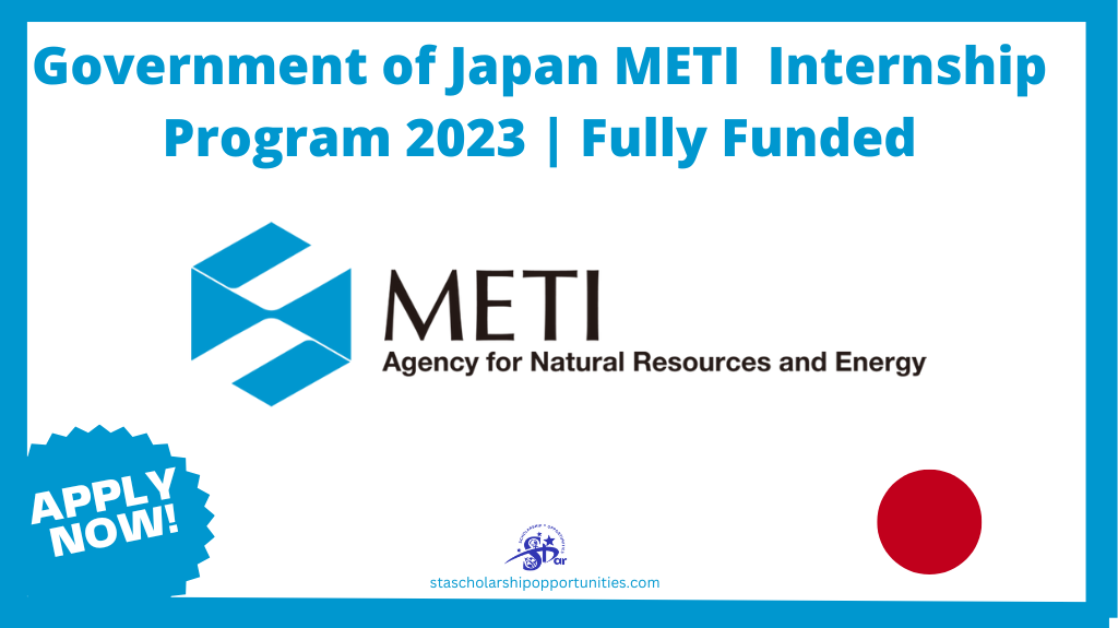 Government of Japan METI Internship Program 2023 | Fully Funded