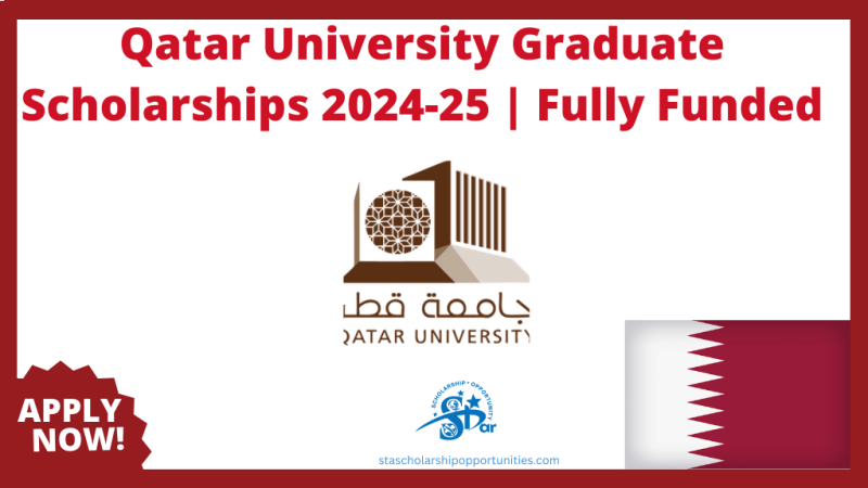 Qatar University Graduate Scholarships 2024-25 | Fully Funded ...