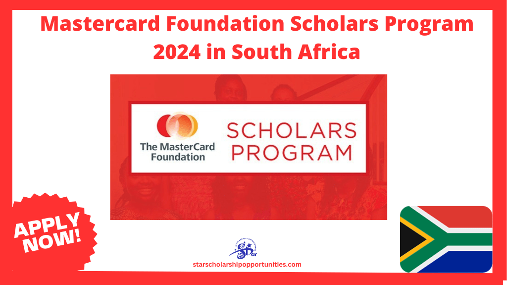 Mastercard Foundation Scholars Program 2024 in South Africa ...