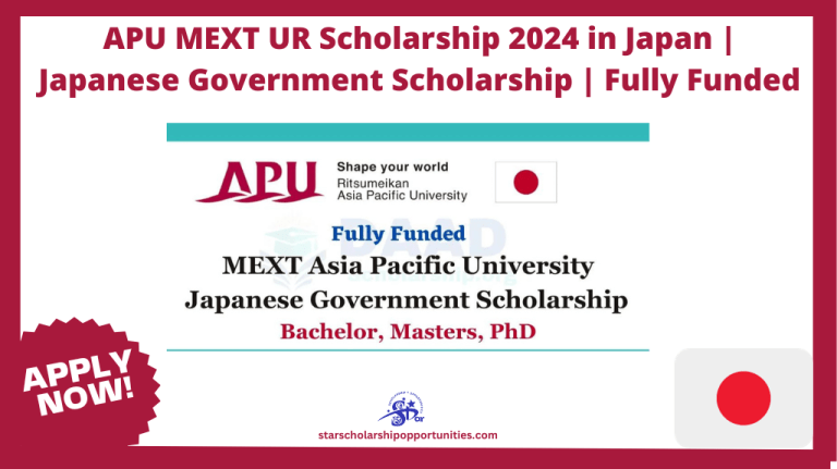 APU MEXT UR Scholarship 2024 in Japan | Japanese Government Scholarship | Fully Funded ...