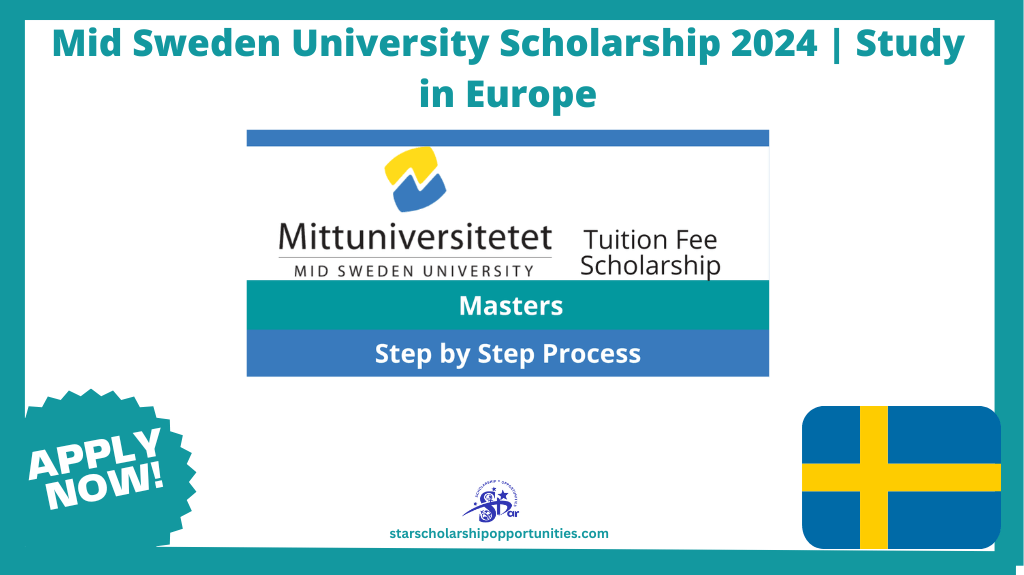 Mid Sweden University Scholarship 2024 | Study in Europe ...