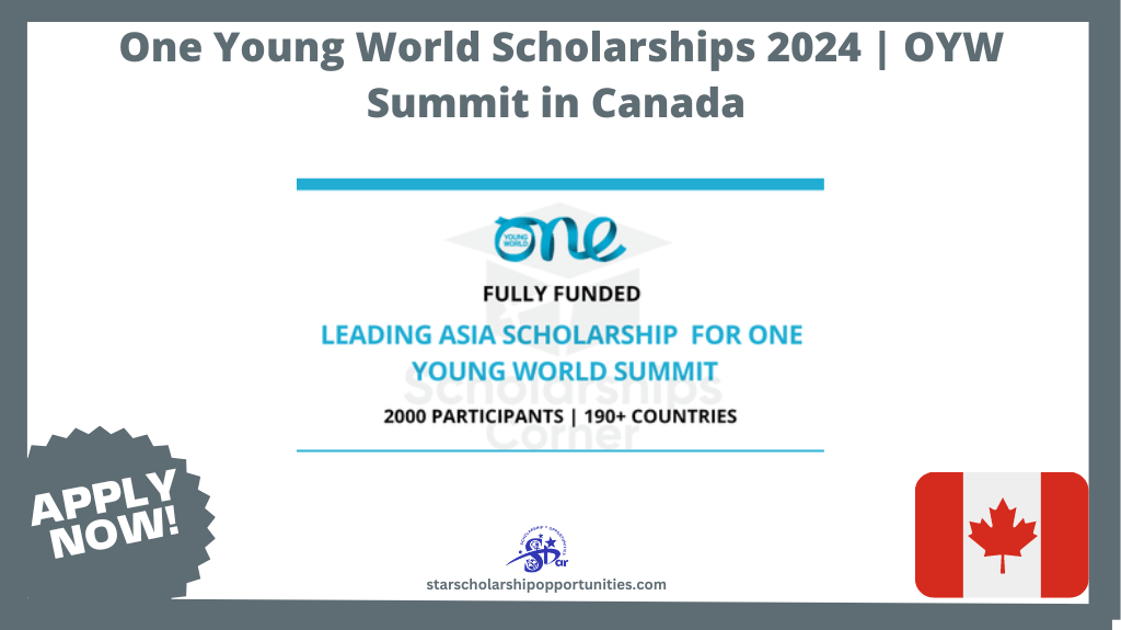 One Young World Scholarships 2024 | OYW Summit in Canada ...