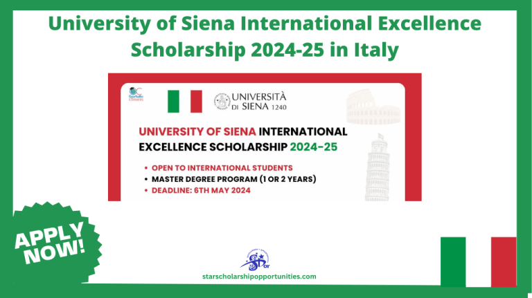 University of Siena International Excellence Scholarship 2024-25 in ...