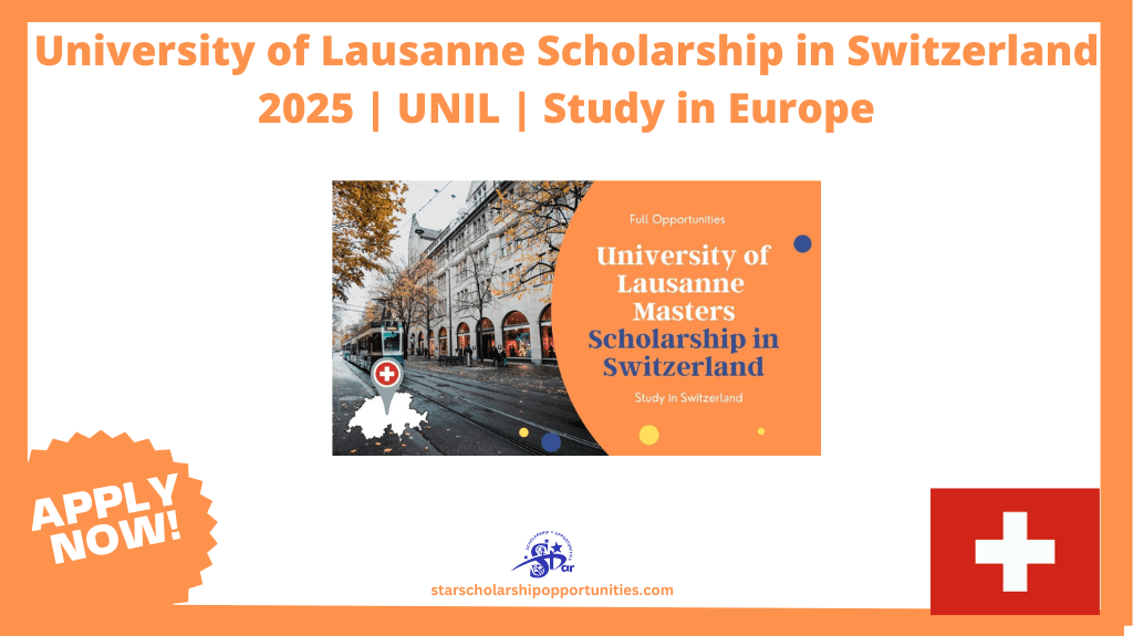 University of Lausanne Scholarship in Switzerland 2025 | UNIL | Study ...